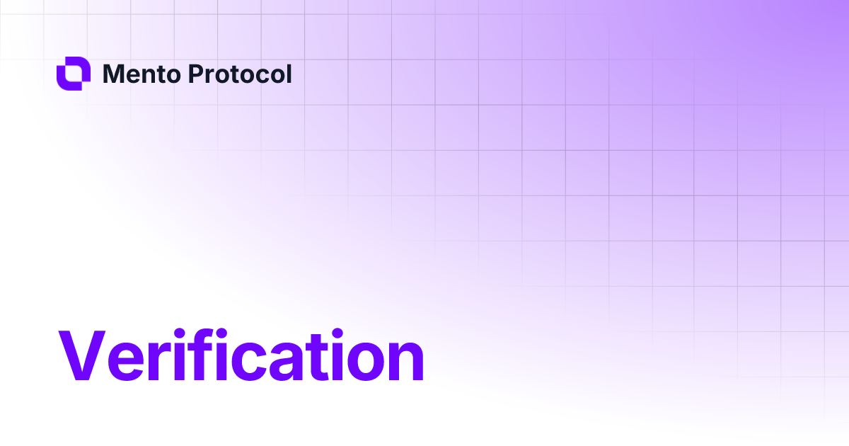Verification | Mento Protocol